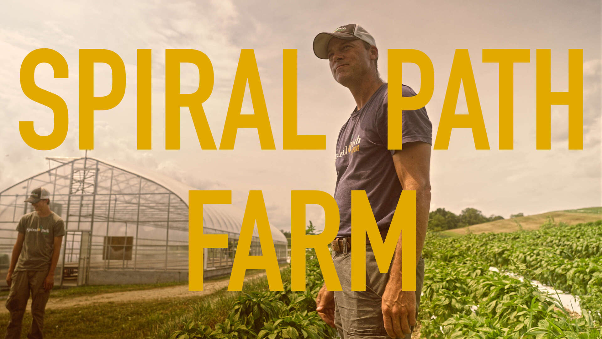 Kittatinny Ridge Summit Story: Spiral Path Farm • Packafoma Philms
