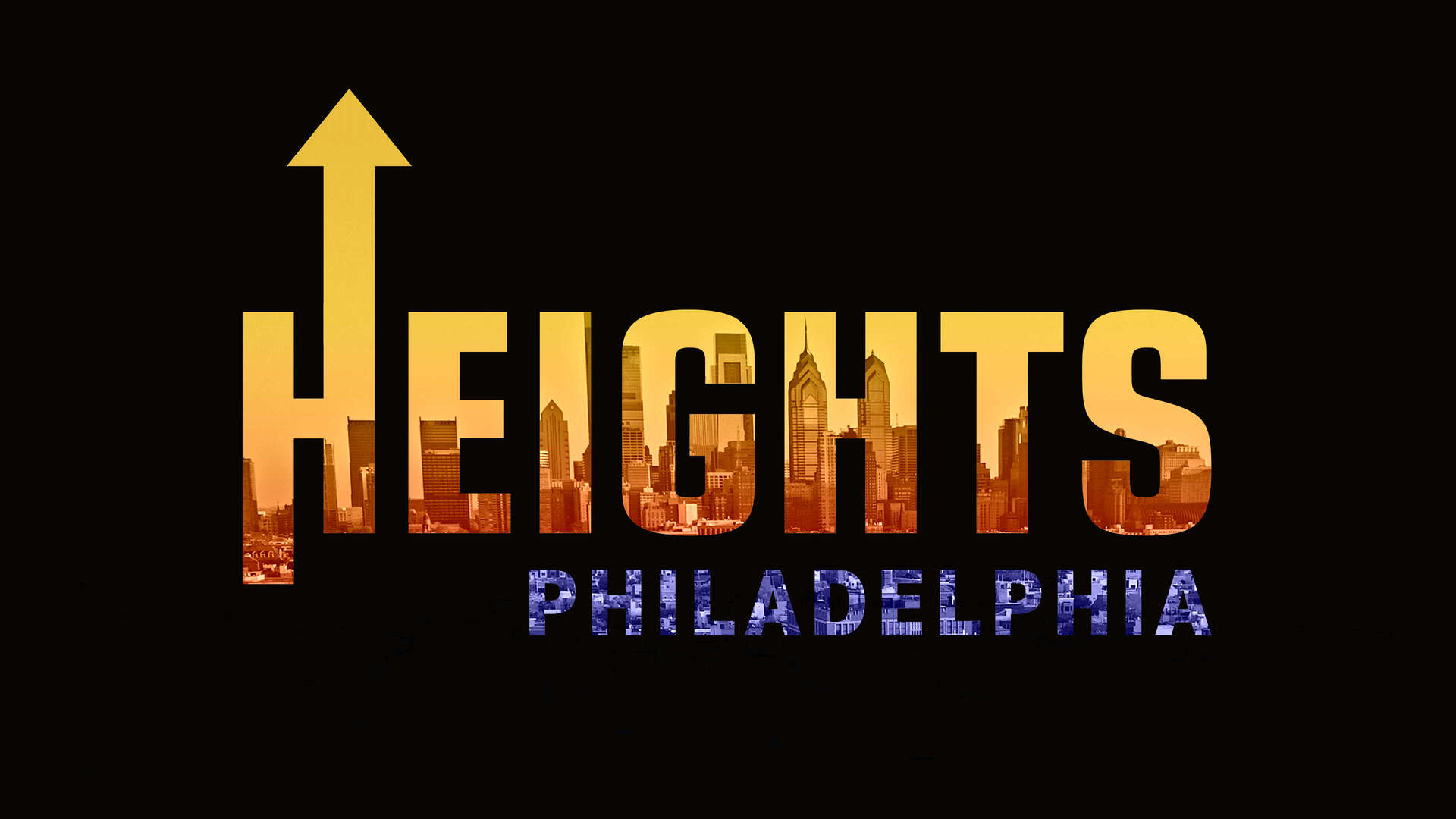 Heights Philadelphia: Vision • Packafoma Philms